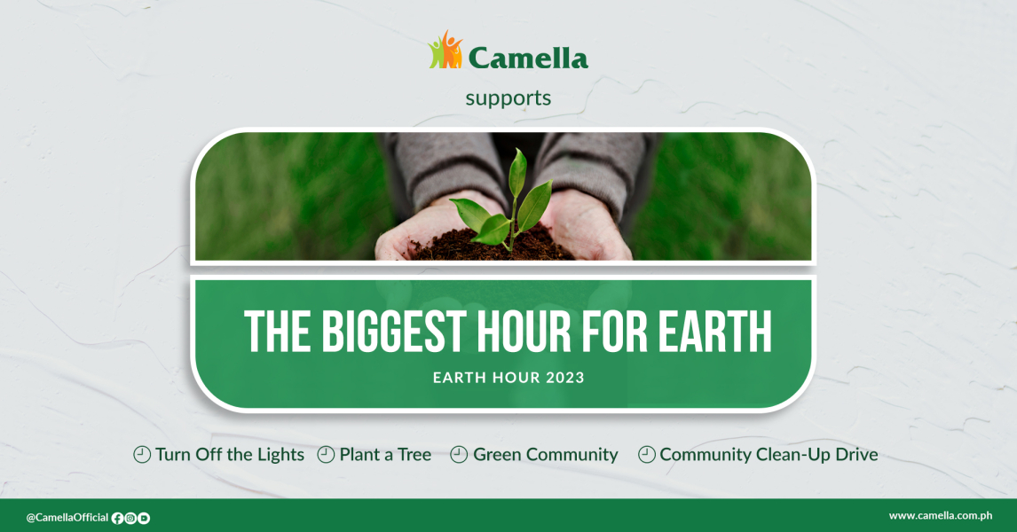 Celebrating Earth Hour 2023: Camella's Commitment to Sustainability and ...