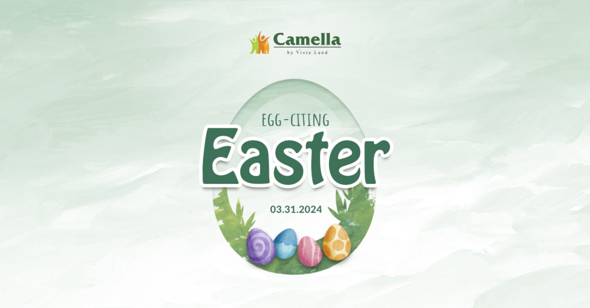Camella Brings Joy to Families During Easter Celebrations